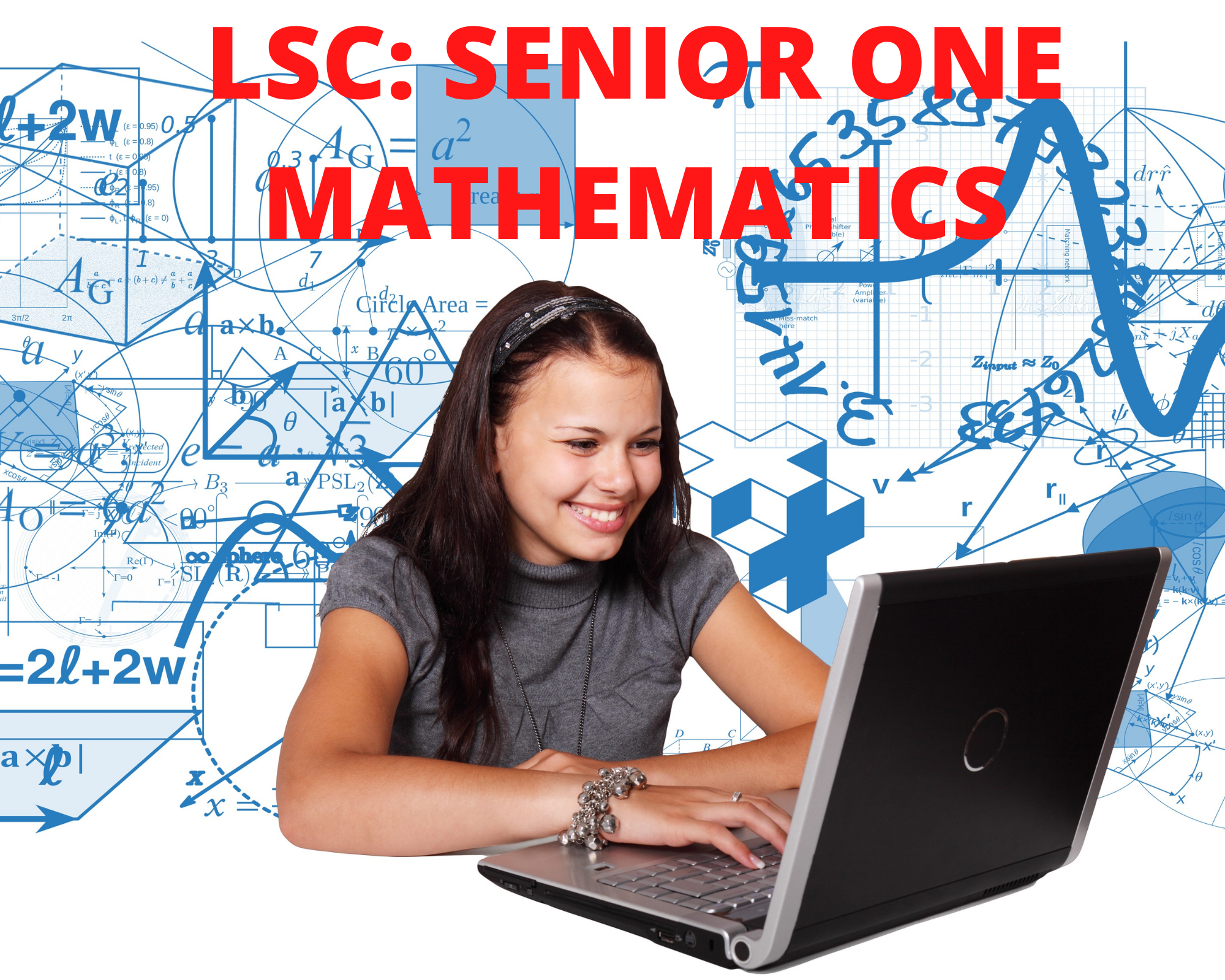 LSC1: SENIOR ONE MATHEMATICS SIMPLIFIED
