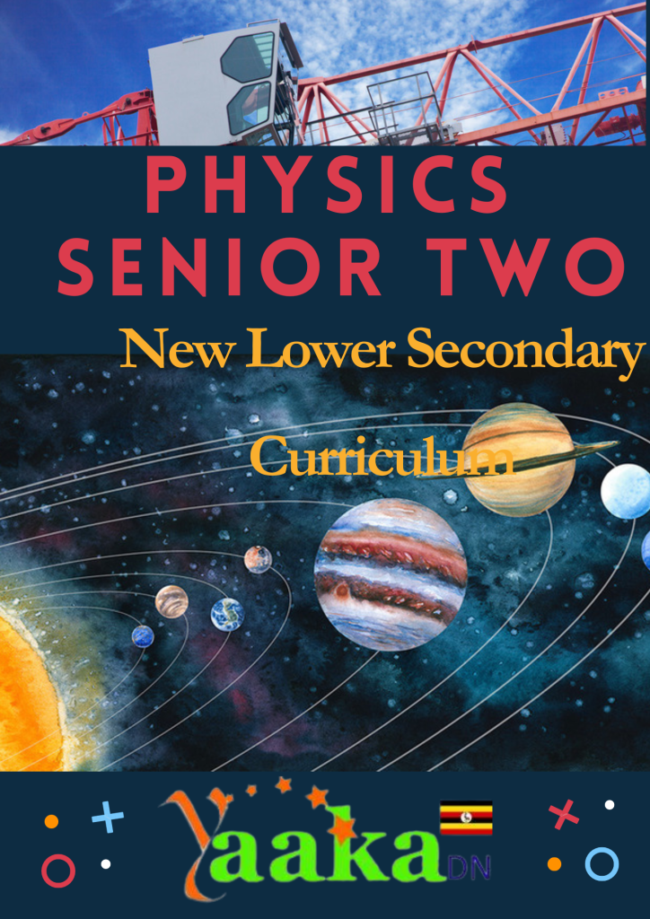 LSC: PHYSICS SENIOR TWO