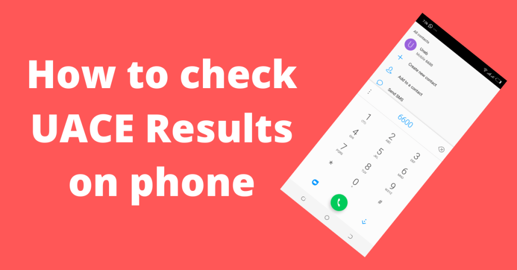How To Check 2023 UACE Results on Phone - Yaaka Digital Network